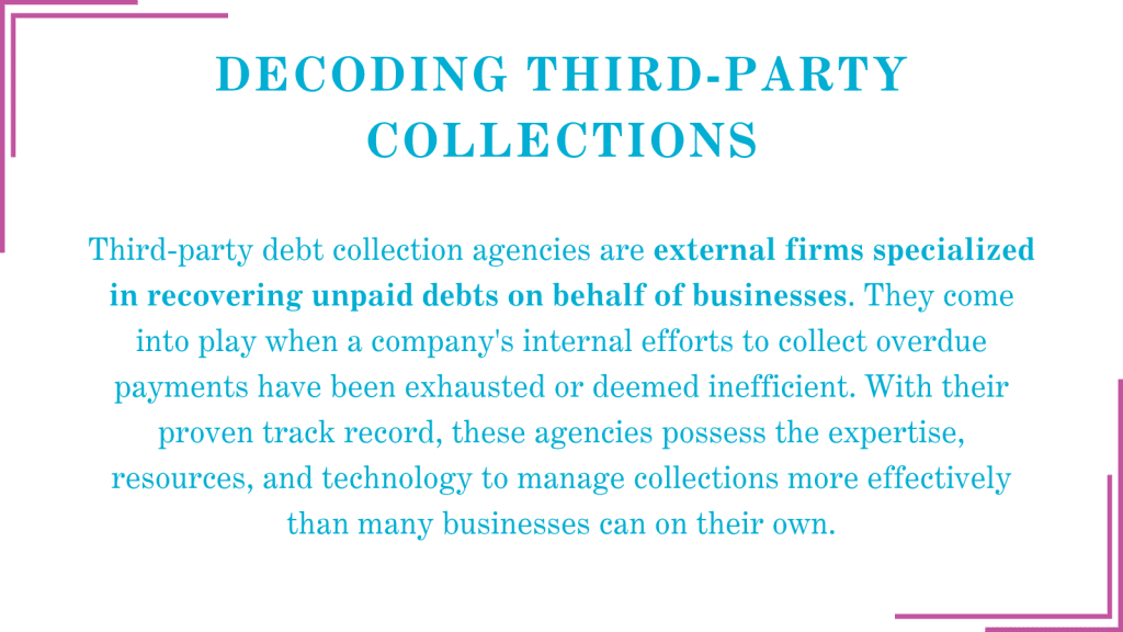 Role of Third-Party Collections in Modern Business